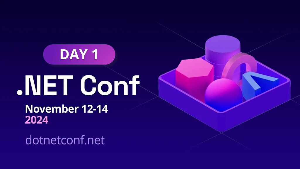 .NET Conf 2024가 시작되었습니다. - 📤 정보 공유 - 닷넷데브
